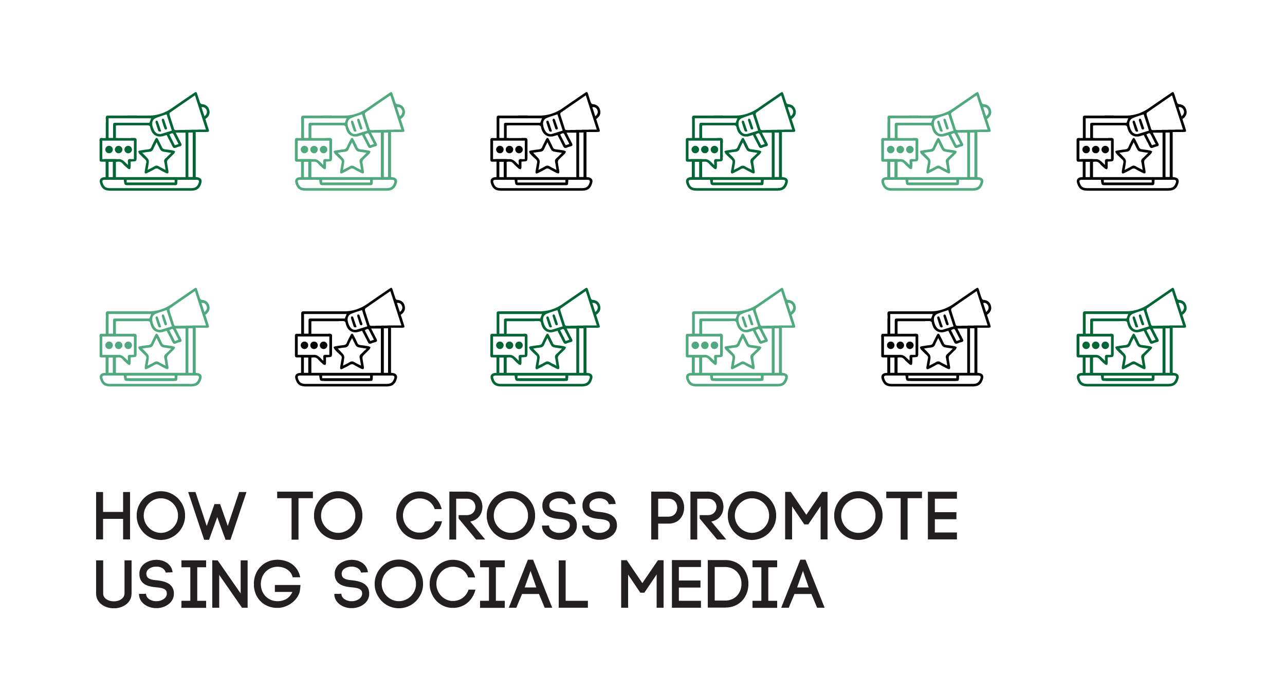 How to Cross Promote Using Social Media | Marketing TEA